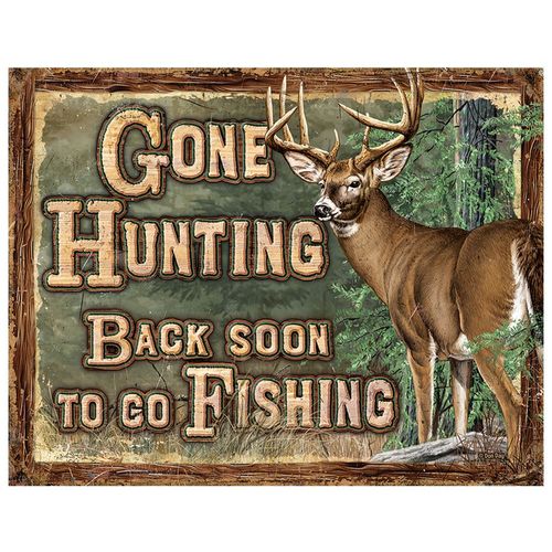 Gone Hunting Sign | Agri Supply 116156 | Agri Supply