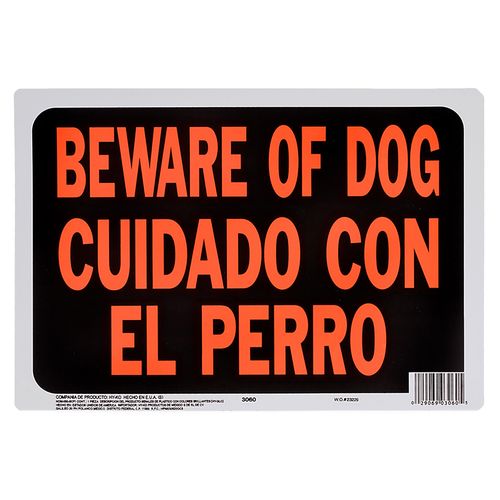 Beware Of Dog / Cuidado Con El Perro Bilingual Sign